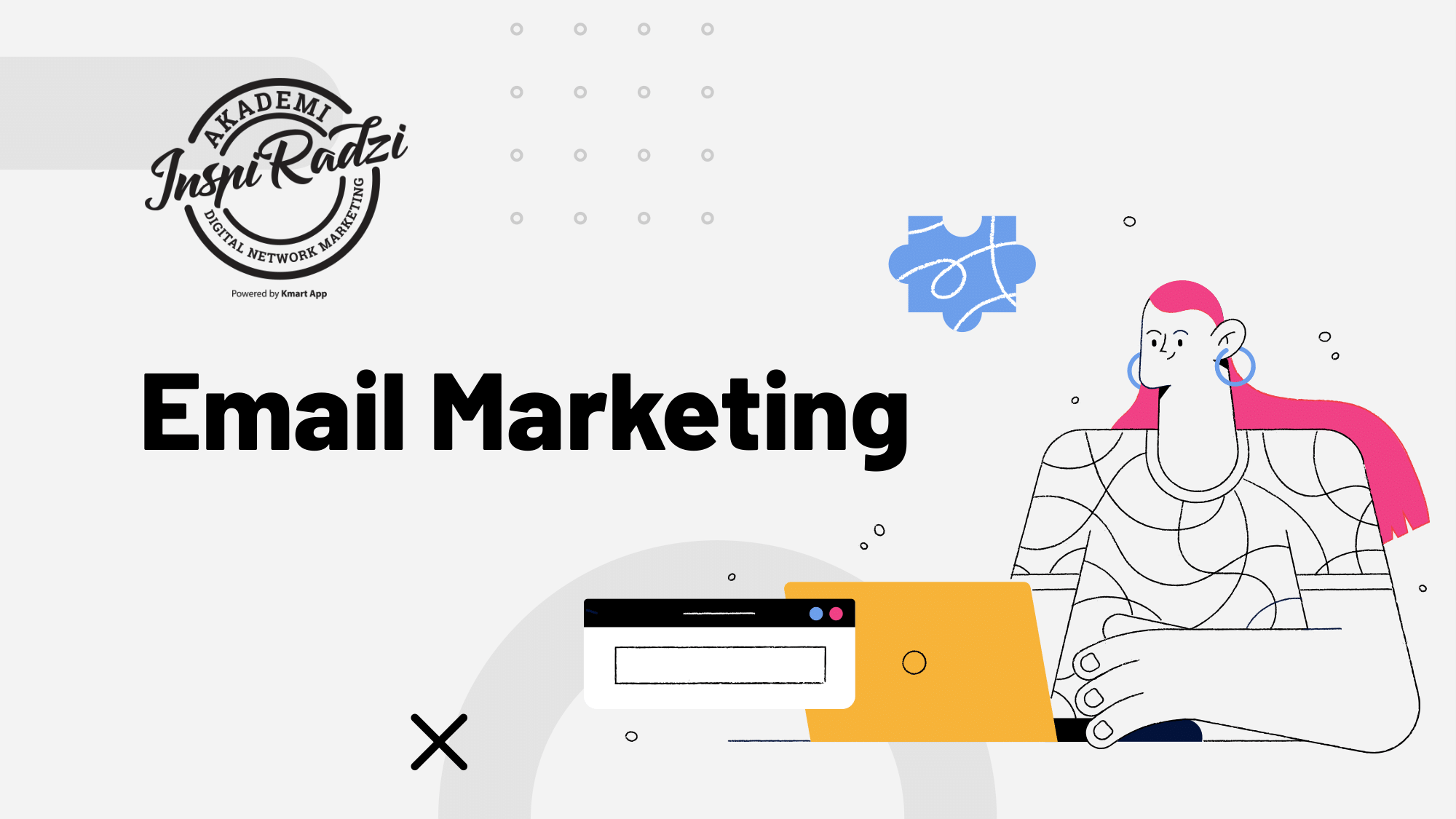 Bonus Script Email Marketing Step By Step - Akademi Inspiradzi