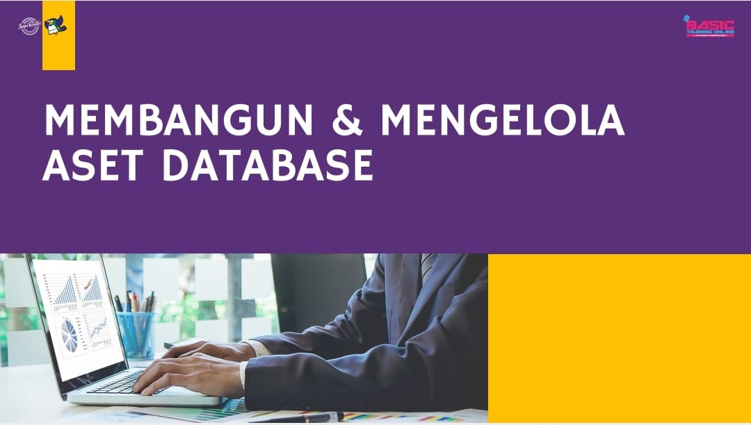 Modul 5 : Membangun dan Mengelola Aset Database - Akademi Inspiradzi